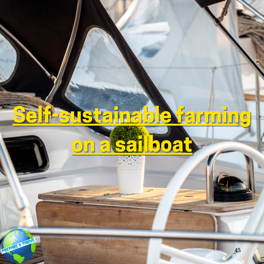 Self-sustainable farming on a sailboat